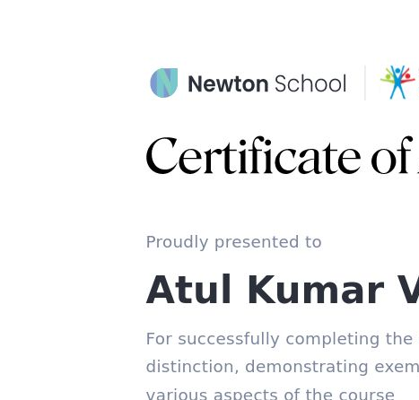 Atul Kumar Verma got certified! | Newton School